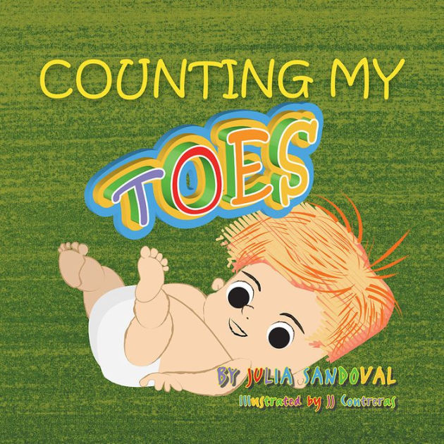 Counting My Toes by Julia Sandoval | eBook | Barnes & Noble®