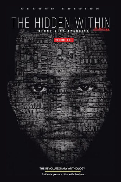 The Hidden Within: Anthology Volume I 10 Excerpts of Bennysayings by ...