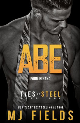 Abe: Four in Hand by MJ Fields, Paperback | Barnes & Noble®