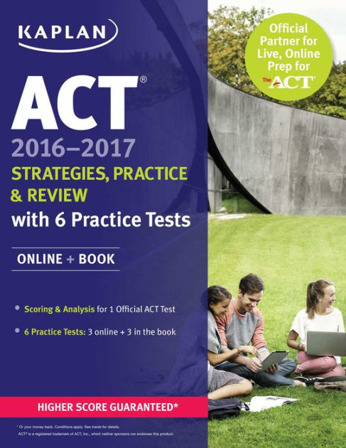 ACT 2016-2017 Strategies, Practice, and Review with 6 Practice Tests ...