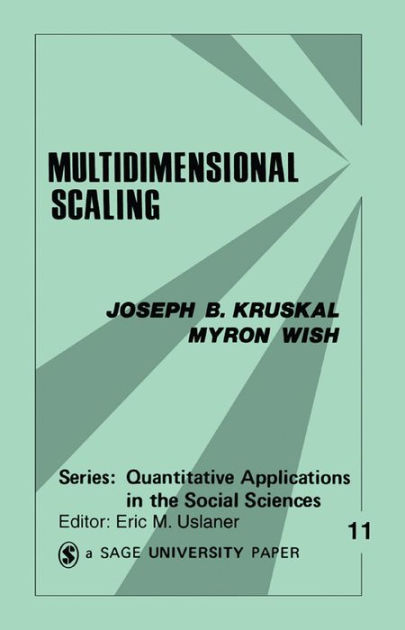Multidimensional Scaling / Edition 1 by Joseph B. Kruskal, Myron Wish ...