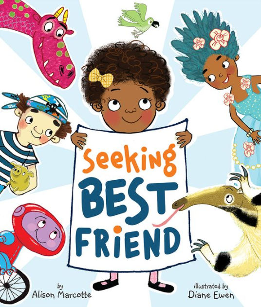 Seeking Best Friend by Alison Marcotte, Diane Ewen, Hardcover | Barnes ...