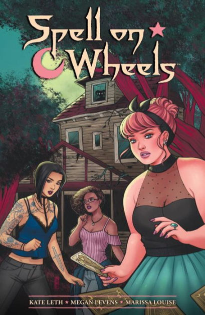 Spell on Wheels by Kate Leth, Megan Levens, Marissa Louise, Paperback ...