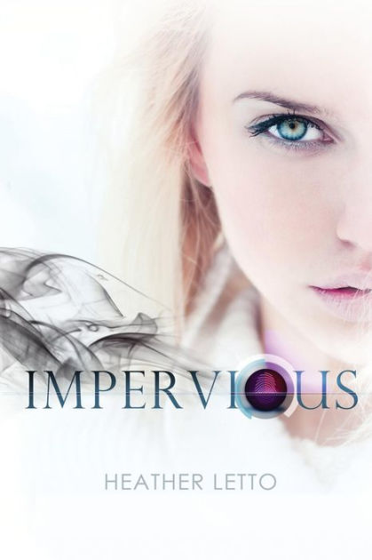Impervious by Heather J Letto, Paperback | Barnes & Noble®