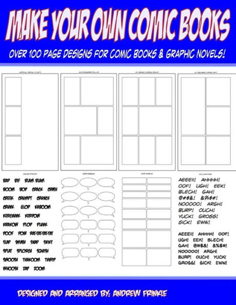 Make Your Own Comic Books: Over 100 Page Designs for Comic Books ...