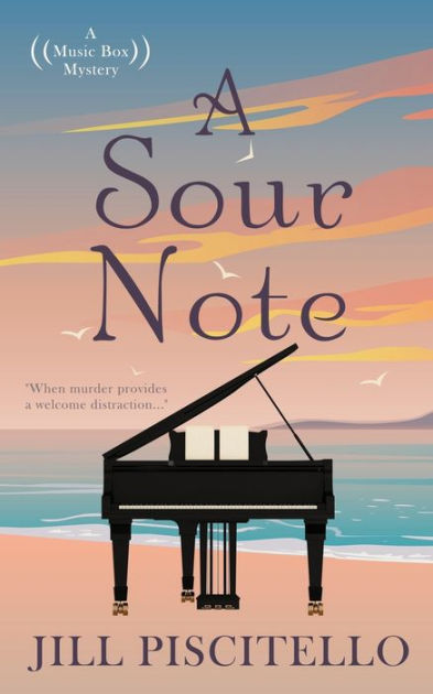 A Sour Note by Jill Piscitello, Paperback | Barnes & Noble®