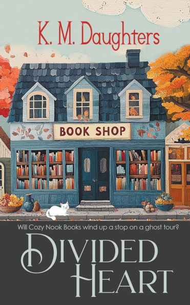 Divided Heart by K M Daughters, Paperback | Barnes & Noble®