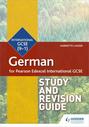 Pearson Edexcel International GCSE German Study and Revision Guide by ...