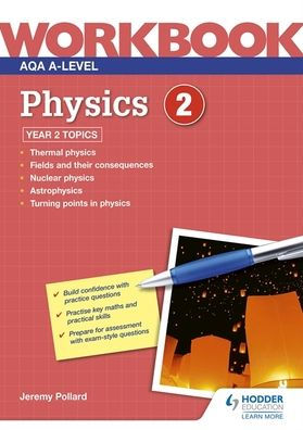 AQA A-level Physics Workbook 2 by Jeremy Pollard, Paperback | Barnes ...