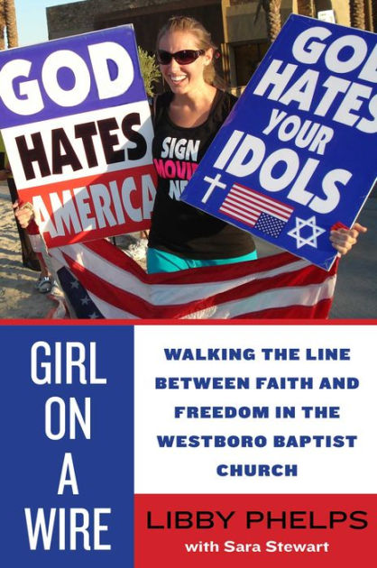 Girl on a Wire: Walking the Line Between Faith and Freedom in the ...