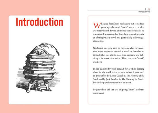 The Illustrated Dictionary of Snark: A Snide, Sarcastic Guide to Verbal ...