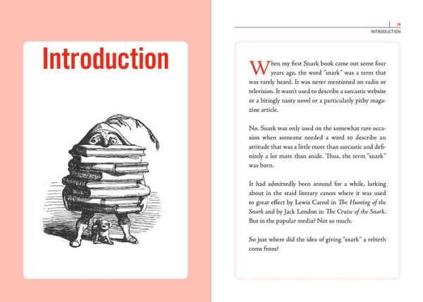 The Illustrated Dictionary of Snark: A Snide, Sarcastic Guide to Verbal ...