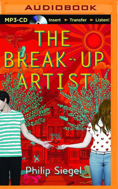 The Break-Up Artist by Philip Siegel, Hardcover | Barnes & Noble®