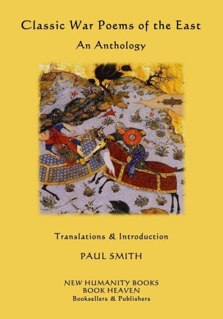 Classic War Poems of the East by Paul Smith, Paperback | Barnes & Noble®