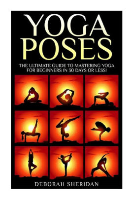 Yoga Poses: Yoga for Beginners :17 Easy to Pratice Yoga Poses Which ...