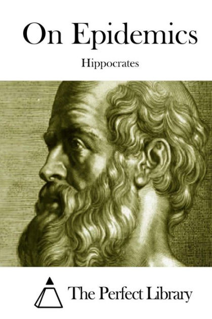 On Epidemics by Hippocrates, Paperback | Barnes & Noble®