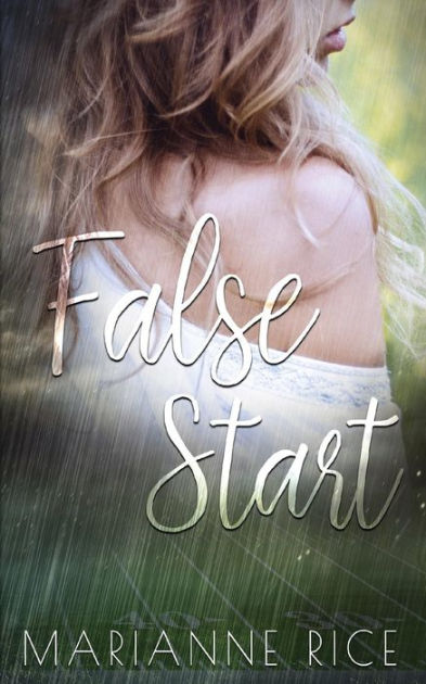 False Start by Marianne Rice, Paperback | Barnes & Noble®