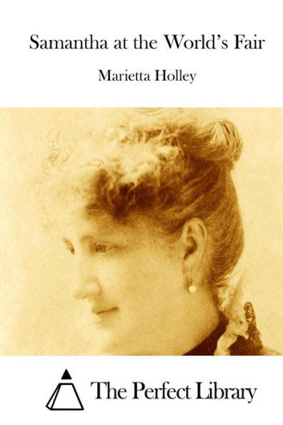 Samantha at the World's Fair by Marietta Holley, Paperback | Barnes ...
