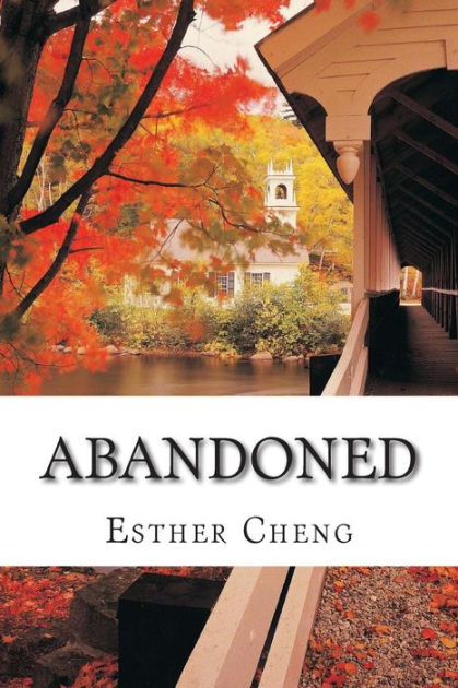 Abandoned by Esther Cheng, Paperback | Barnes & Noble®