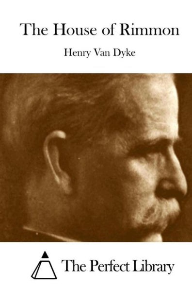 The House of Rimmon by Henry Van Dyke, Paperback | Barnes & Noble®