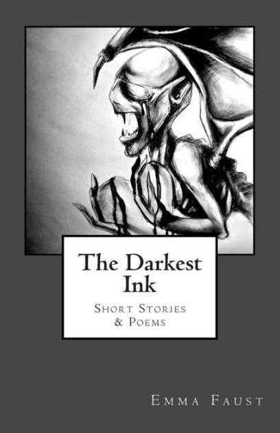 The Darkest Ink by J W Floyd, Christina Covarubbia, Emma Faust ...