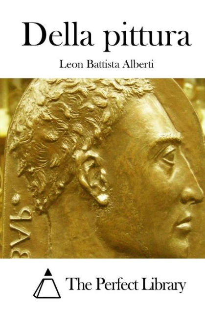 Della pittura by Leon Battista Alberti, Paperback | Barnes & Noble®