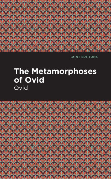 The Metamorphoses of Ovid by Ovid, Paperback | Barnes & Noble®