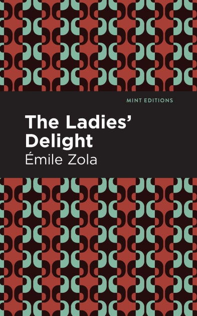 The Ladies' Delight by Émile Zola, Paperback | Barnes & Noble®