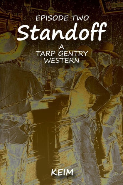 TARP GENTRY - Standoff by Peter Randolph Keim, Paperback | Barnes & Noble®