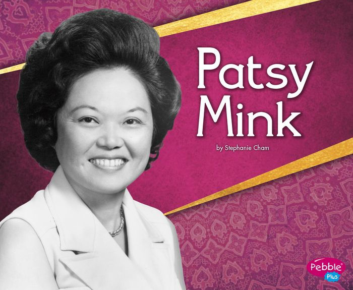Patsy Mink by Stephanie Cham, Paperback | Barnes & Noble®