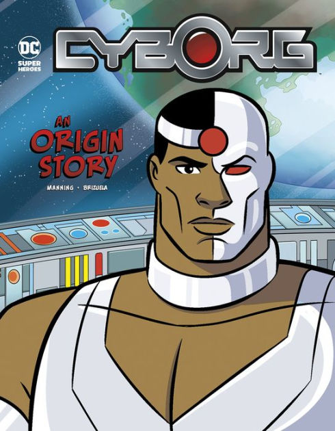 Cyborg: An Origin Story by Matthew K. Manning, Paperback | Barnes & Noble®