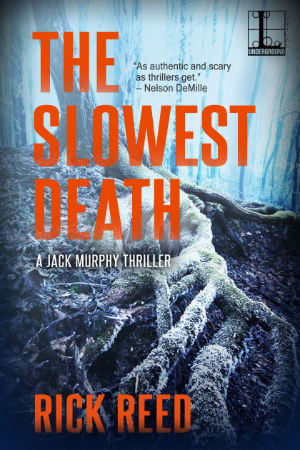 The Slowest Death by Rick Reed, Paperback | Barnes & Noble®