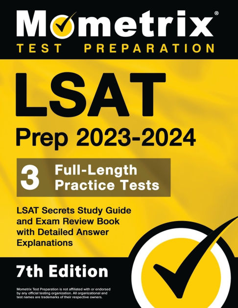 LSAT Prep 2023-2024 - 3 Full-Length Practice Tests, LSAT Secrets Study ...