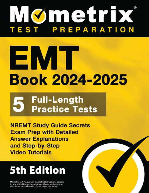 EMT Book 2024-2025 - 5 Full-Length Practice Tests, Nremt Study Guide ...