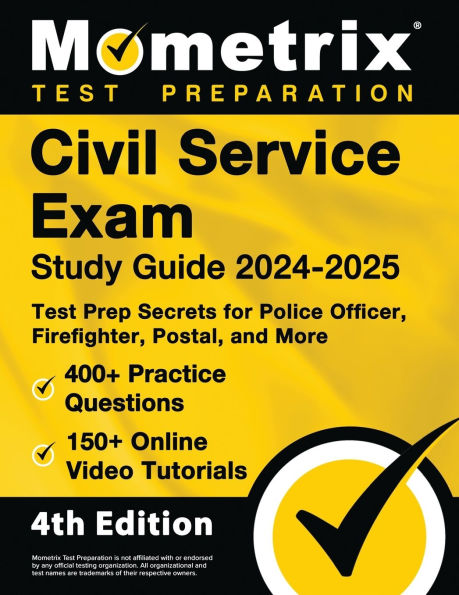 Civil Service Exam Study Guide 2024-2025 - Test Prep Secrets [4th ...