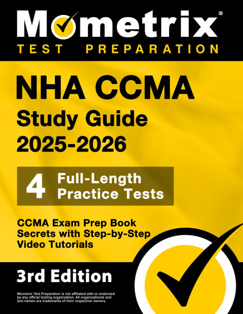 Nha Ccma Study Guide 2025-2026 - 4 Full-Length Practice Tests, Ccma ...