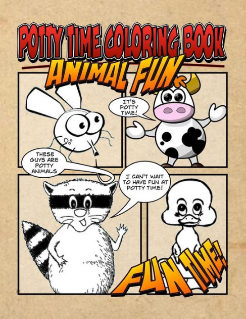 Potty Time Coloring Book - Animal Fun: Potty Time Just Got Fun! The ...