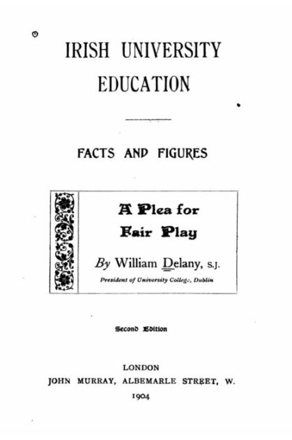 Irish University Education, Facts and Figures, A Plea for Fair Play by ...