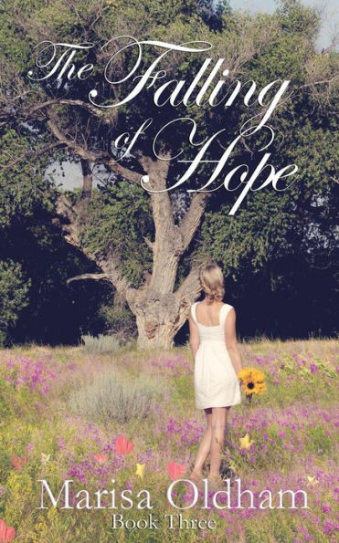 The Falling of Hope by Angie Martin, Marisa Oldham, Paperback | Barnes ...