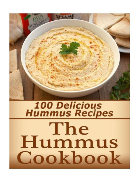 The Hummus Cookbook: 100 Delicious Hummus Recipes by Kayla Langford ...