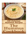 The Hummus Cookbook: 100 Delicious Hummus Recipes by Kayla Langford ...
