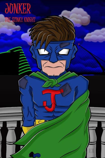 Junker The Stinky Knight by Gar Cremona, Mike Kennedy |, Paperback ...