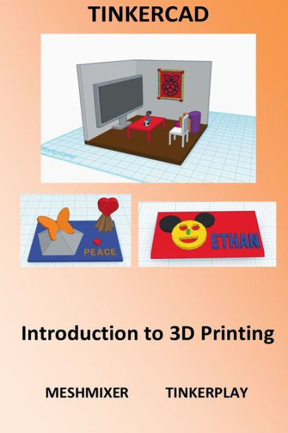 Tinkercad - Introduction to 3D Printing by Alex Pui, Paperback | Barnes ...