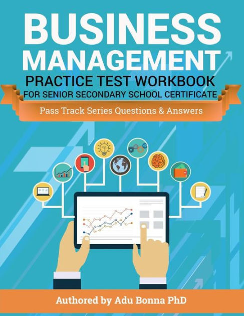 Business Management Practice Test Workbook For Senior Secondary School ...