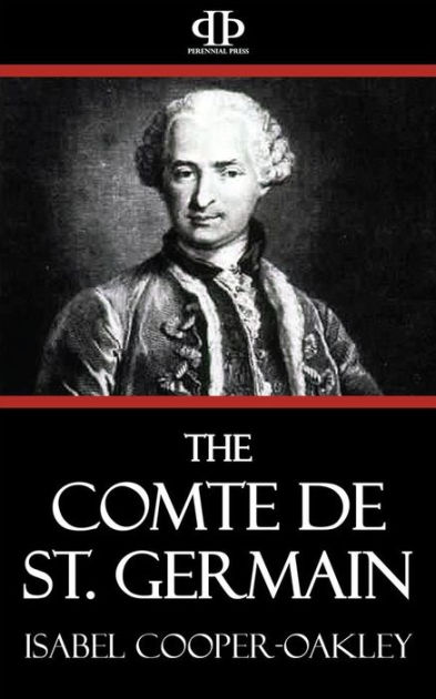 The Comte de St. Germain by Isabel Cooper, Oakley | eBook | Barnes & Noble®