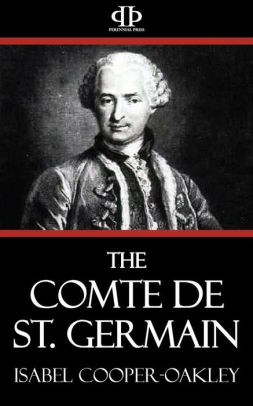 The Comte de St. Germain by Isabel Cooper, Oakley | NOOK Book (eBook ...