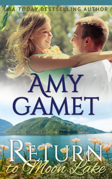 Return to Moon Lake by Amy Gamet, Paperback | Barnes & Noble®