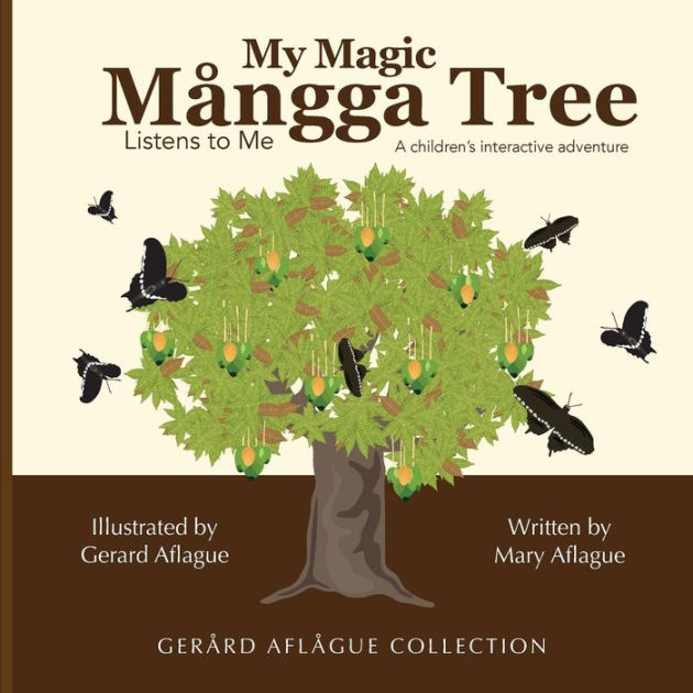 My Magic Mangga Tree Listens to Me: A Children's Interactive Book by ...