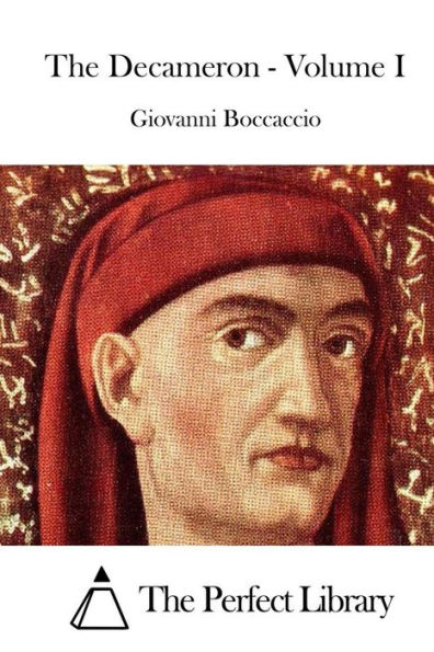 The Decameron - Volume I by Giovanni Boccaccio, Paperback | Barnes & Noble®