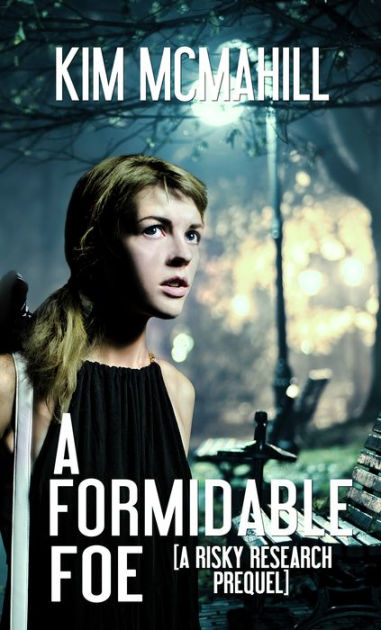 A Formidable Foe by Kim McMahill | eBook | Barnes & Noble®
